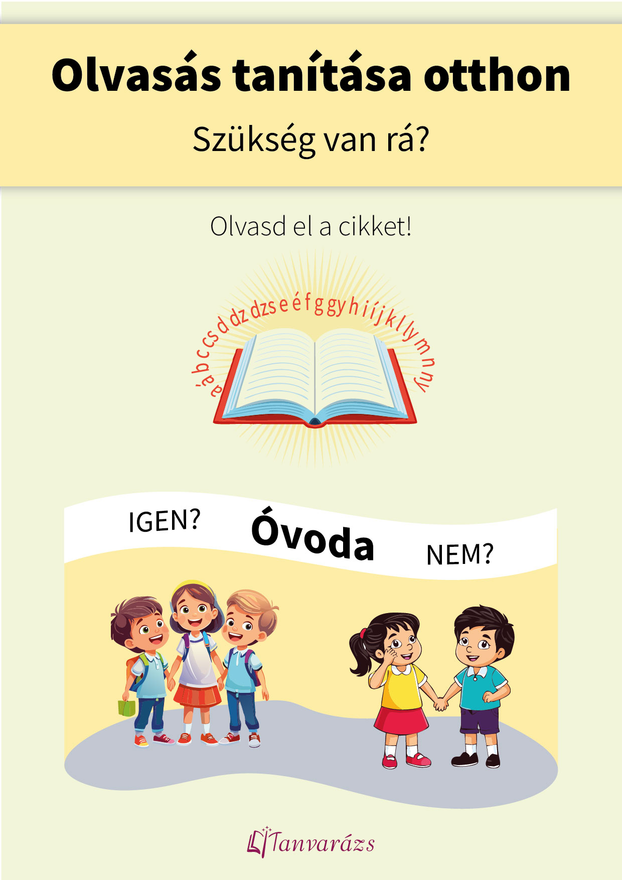 Olvasás tanítása otthon - Szükség van rá?