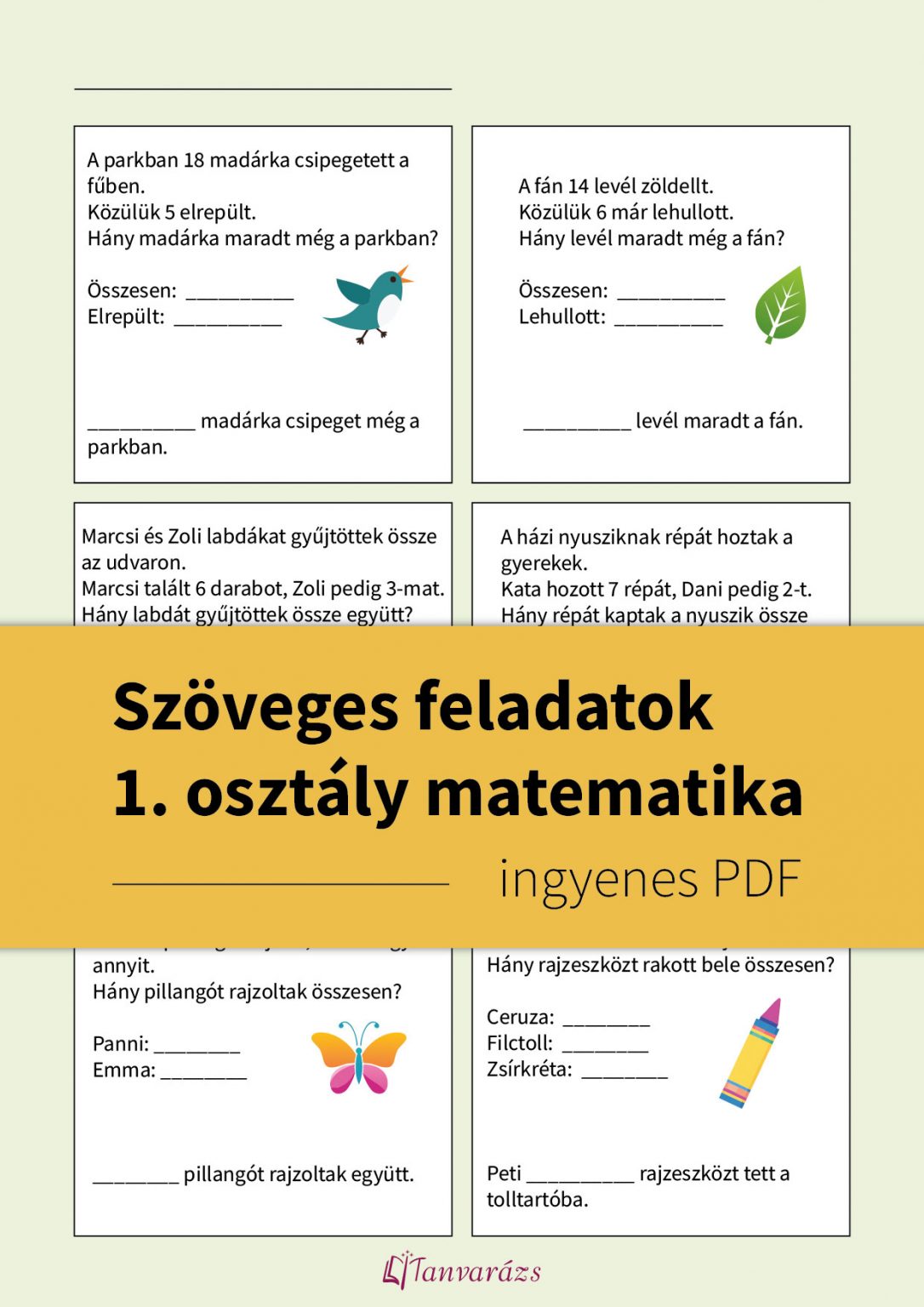 Szöveges feladatok 1. osztály matematika: 6 érdekes feladat