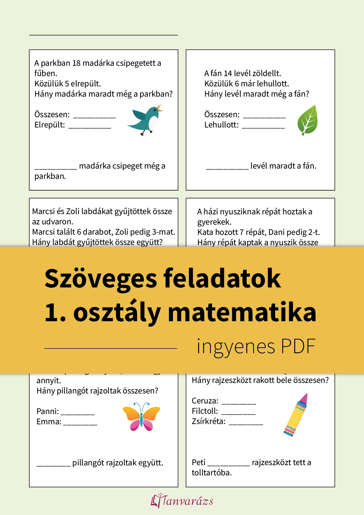 Szöveges feladatok 1. osztály matematika: 6 érdekes feladat